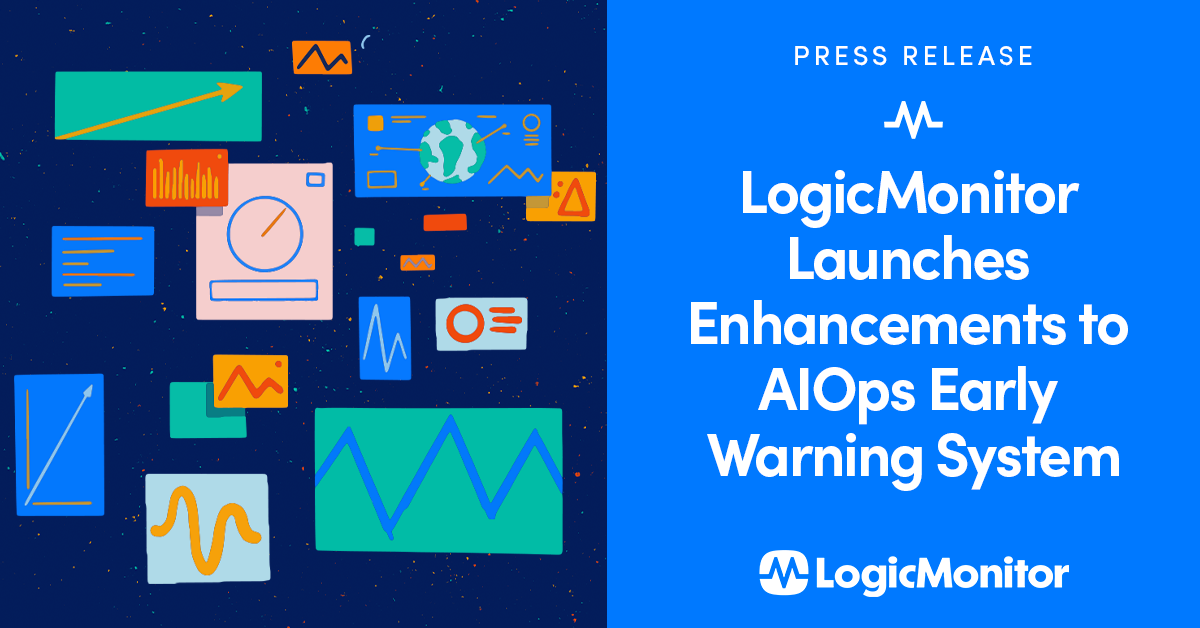 LogicMonitor Launches Enhancements to AIOps Early Warning System | LogicMonitor