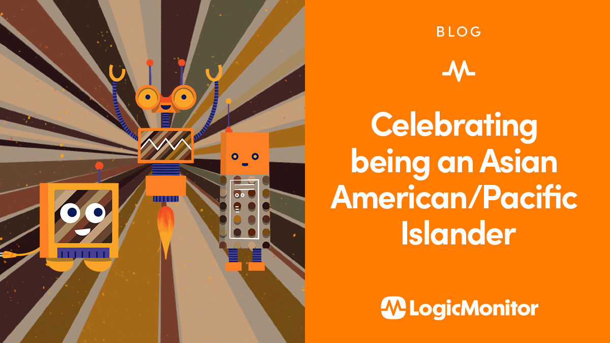 Celebrating Being an Asian American/Pacific Islander | LogicMonitor