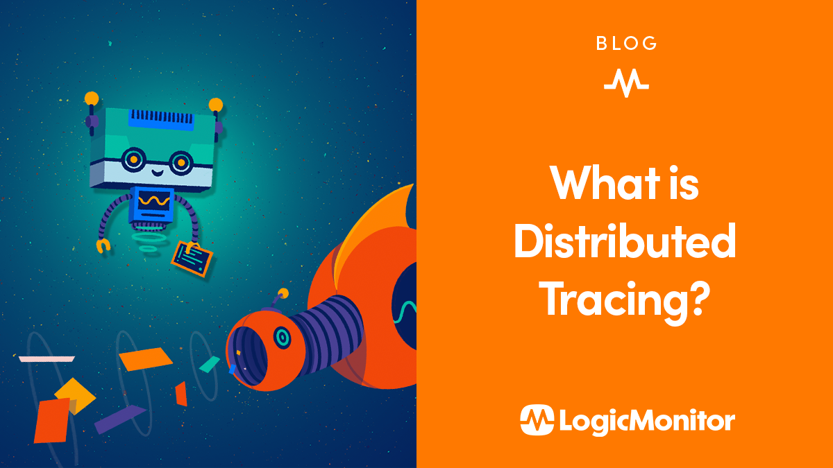 What Is Distributed Tracing? | LogicMonitor