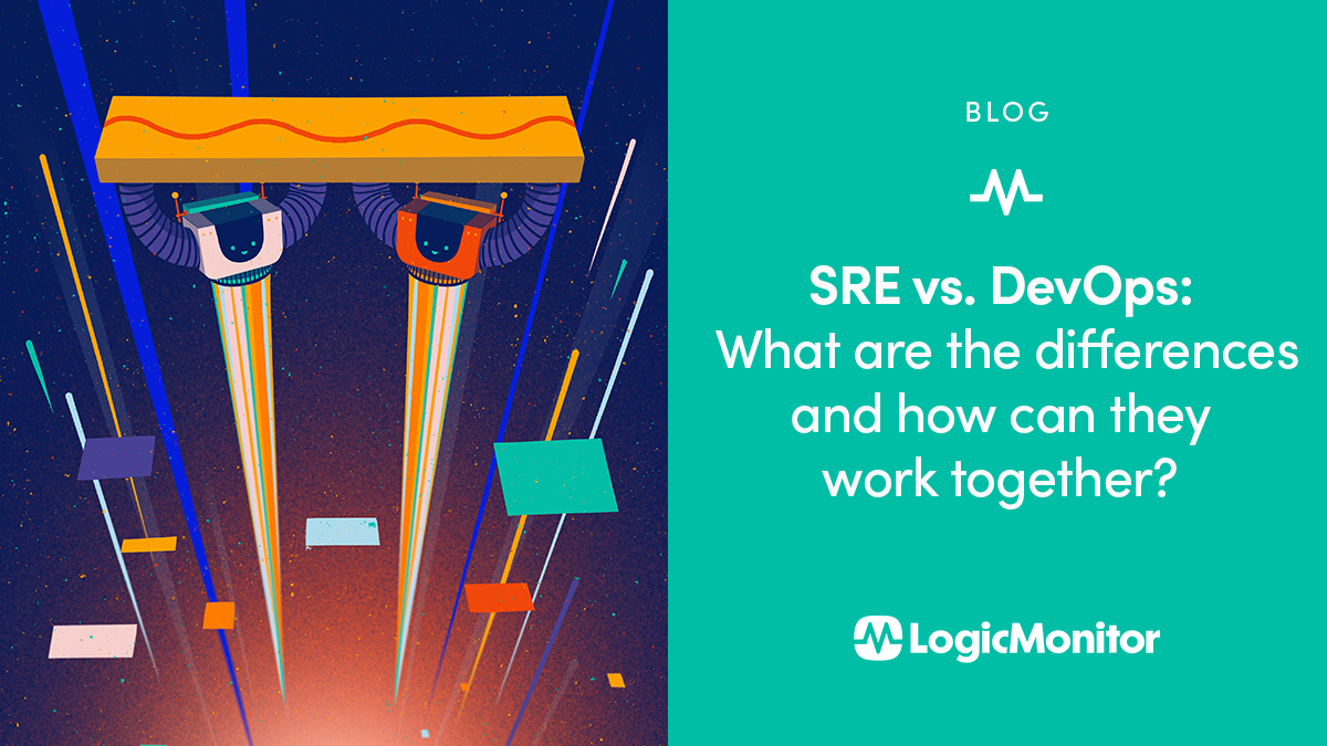 SRE vs. DevOps: What Are the Differences and How Can They Work Together ...