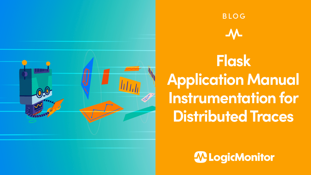 Flask Application Manual Instrumentation for Distributed Traces | LogicMonitor