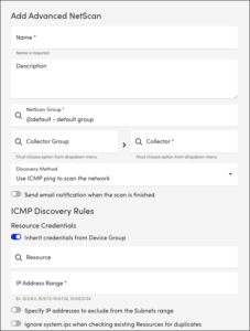 Creating an Advanced NetScan | LogicMonitor