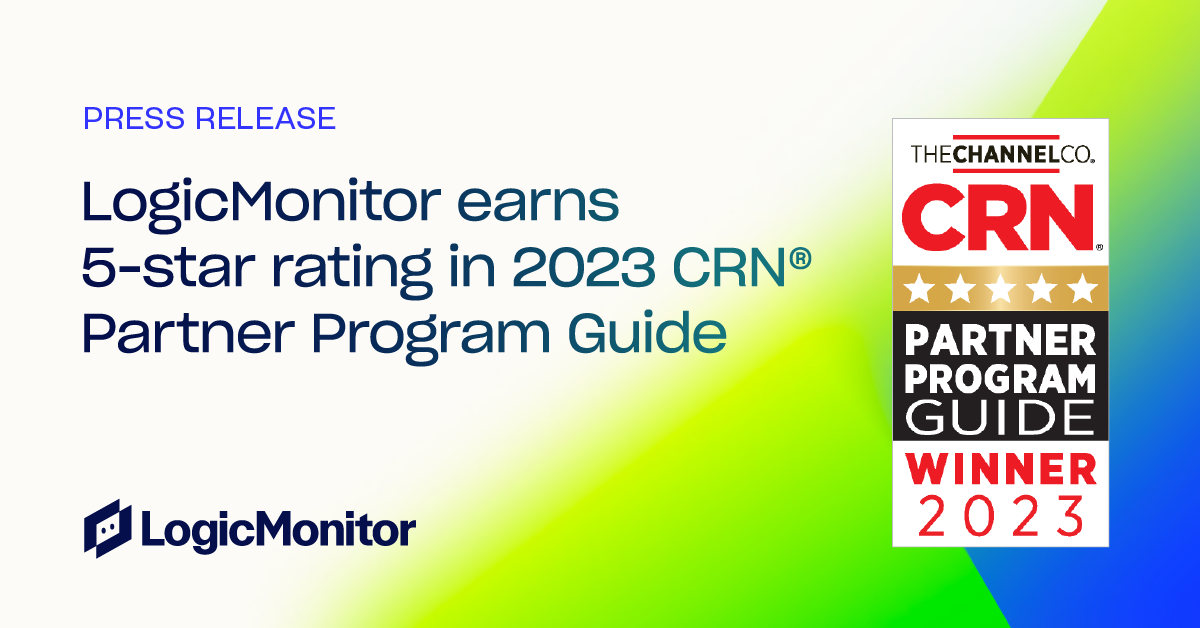 Logicmonitor Earns 5 Star Rating In 2023 Crn® Partner Program Guide
