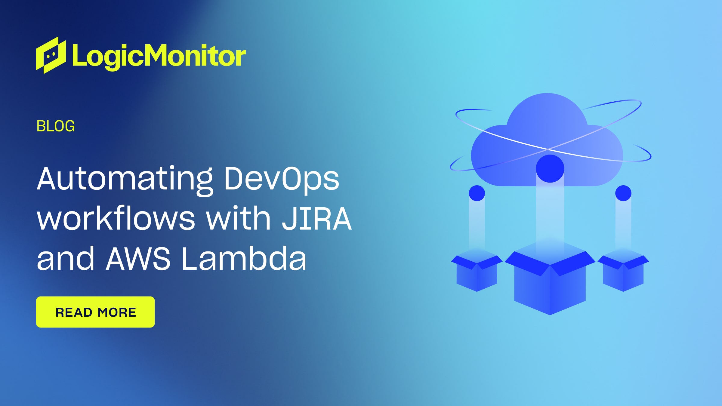 Automating DevOps workflows with JIRA and AWS Lambda | LogicMonitor Blog