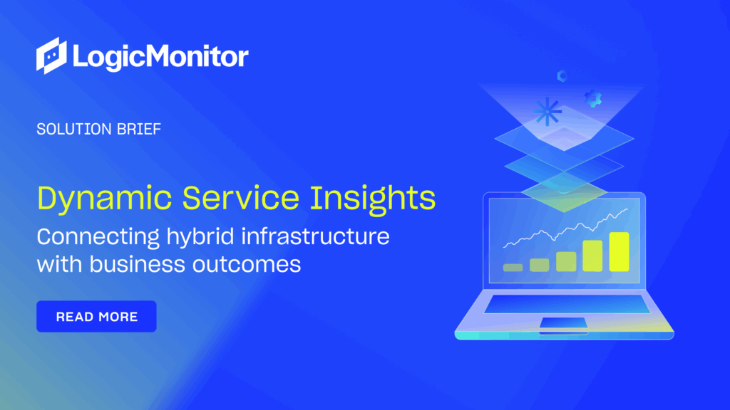 Dynamic Service Insights | LogicMonitor