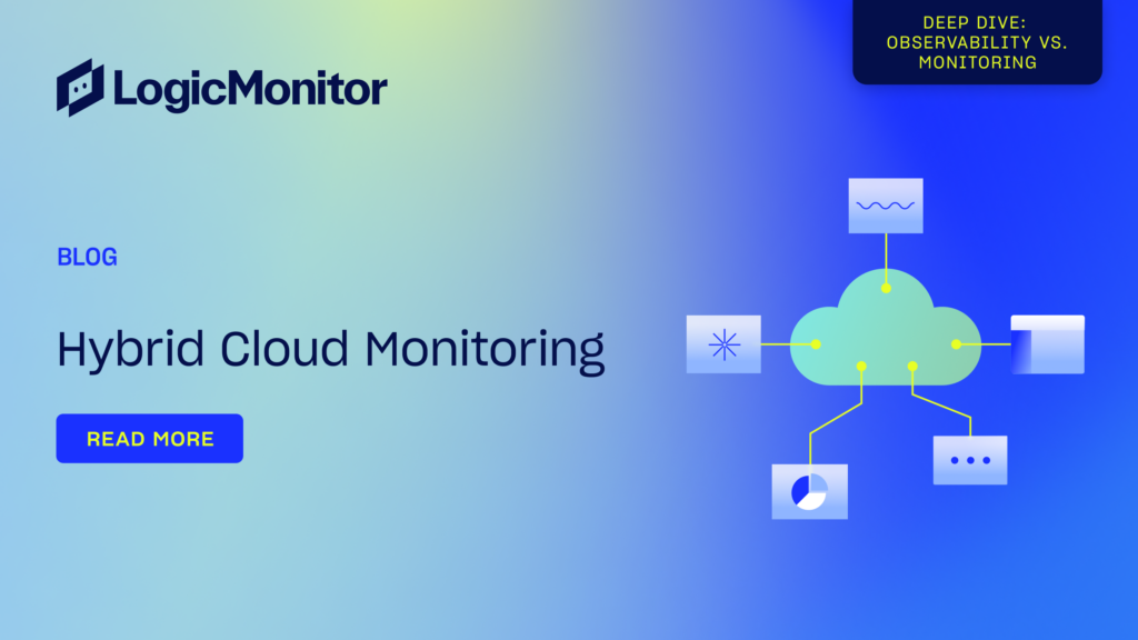 Hybrid Cloud Monitoring | LogicMonitor
